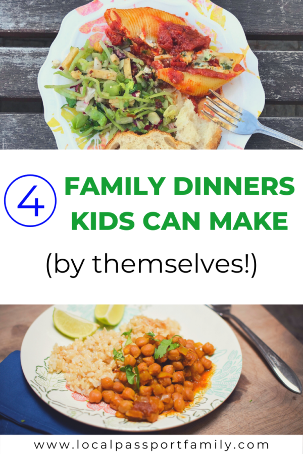 4 Family Dinners Kids Can Make | Local Passport Family